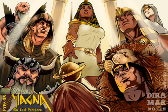 EYES ON MAGNA: THE LAST PANTHEON | Dira Mar Notes
